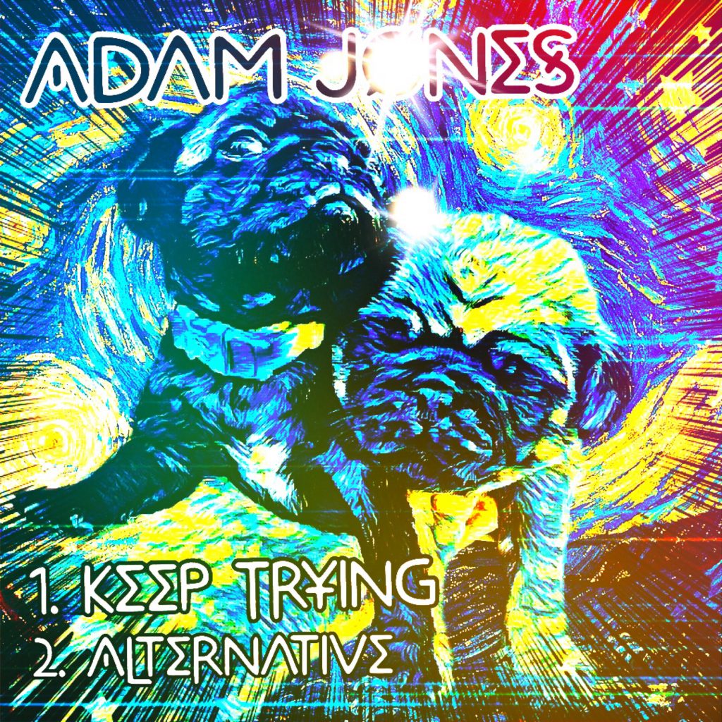 Adam Jones releases new Single 'Keep Trying' - SoundsLike Cafe